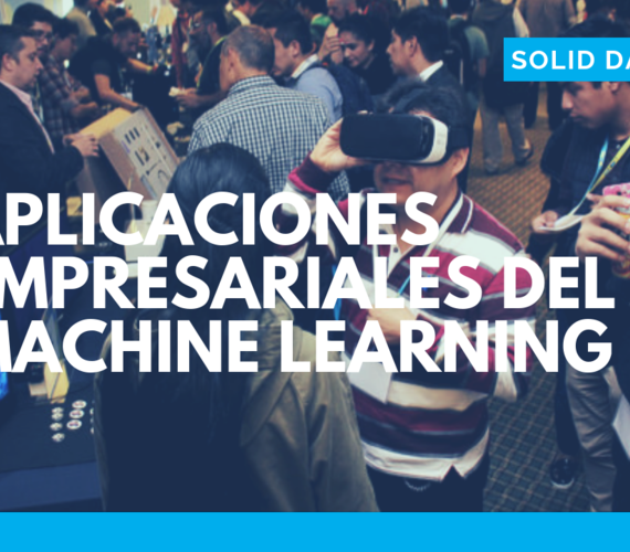 Aplicaciones empresariales del machine learning | SG Buzz