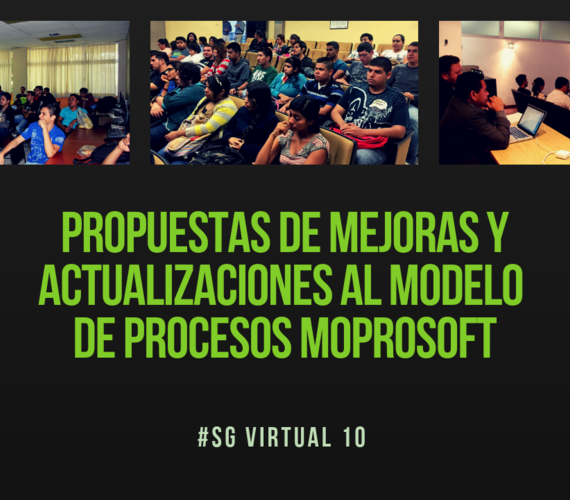 Propuestas de mejoras y actualizaciones al Modelo de Procesos MoProSoft | SG Buzz