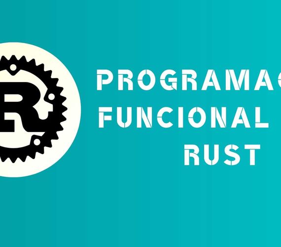 Programación Funcional con Rust | SG Buzz