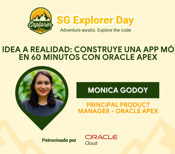 De Idea a Realidad: Construye una app móvil en 60 minutos con Oracle ...