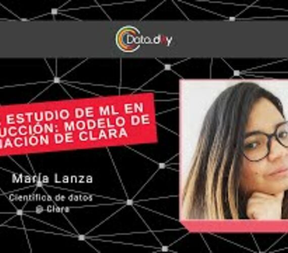 Caso de Estudio de ML en Producción: Modelo de originación de Clara ...